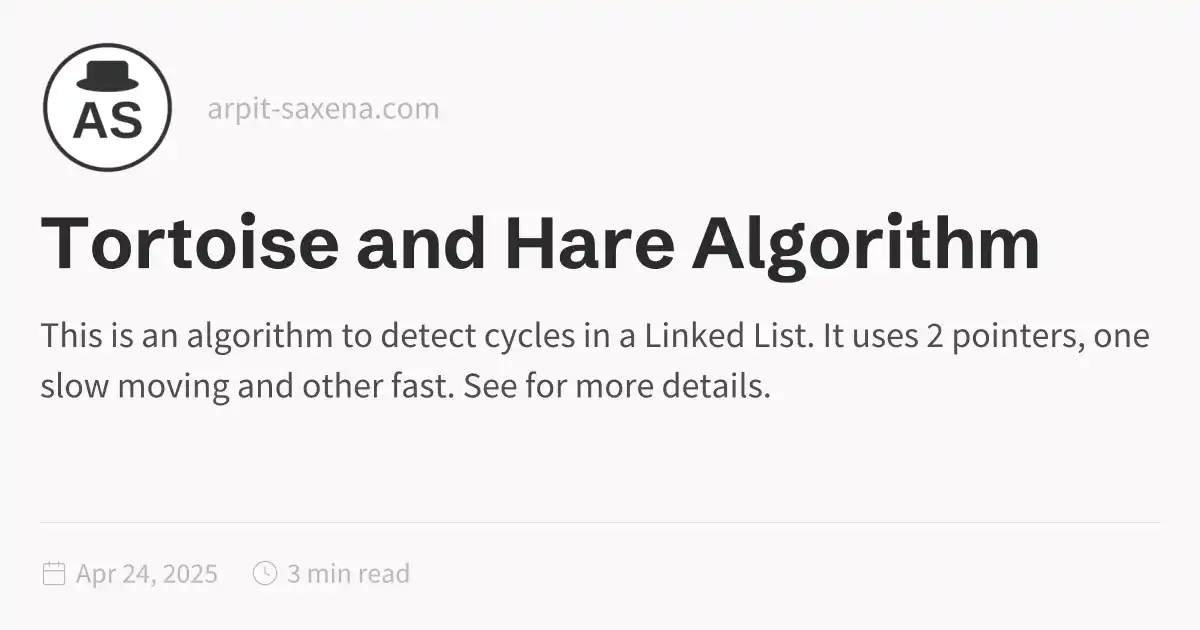 Tortoise and Hare Algorithm